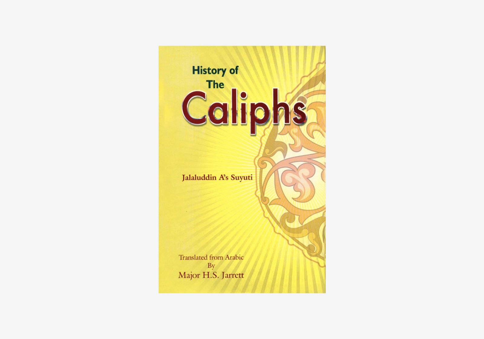 History of The Caliphs (Hardbound)